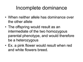 4-Genetics - Types of inheritance (by CJ) | PPTX