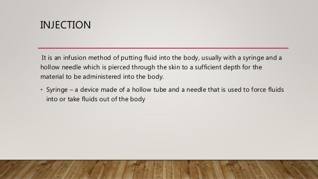 Types of injection