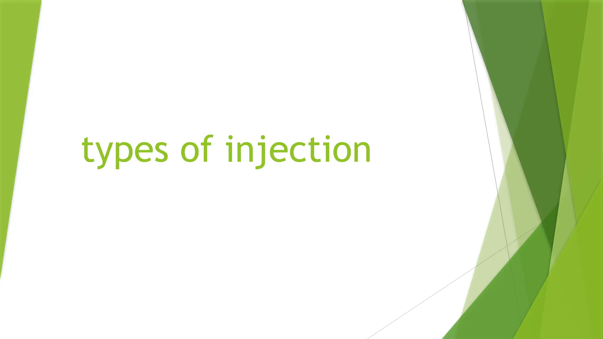 types of injection. Intravenous injection pptx | PPTX