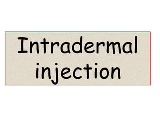 TYPES OF INJECTION AND INJECTION SITES.pptx