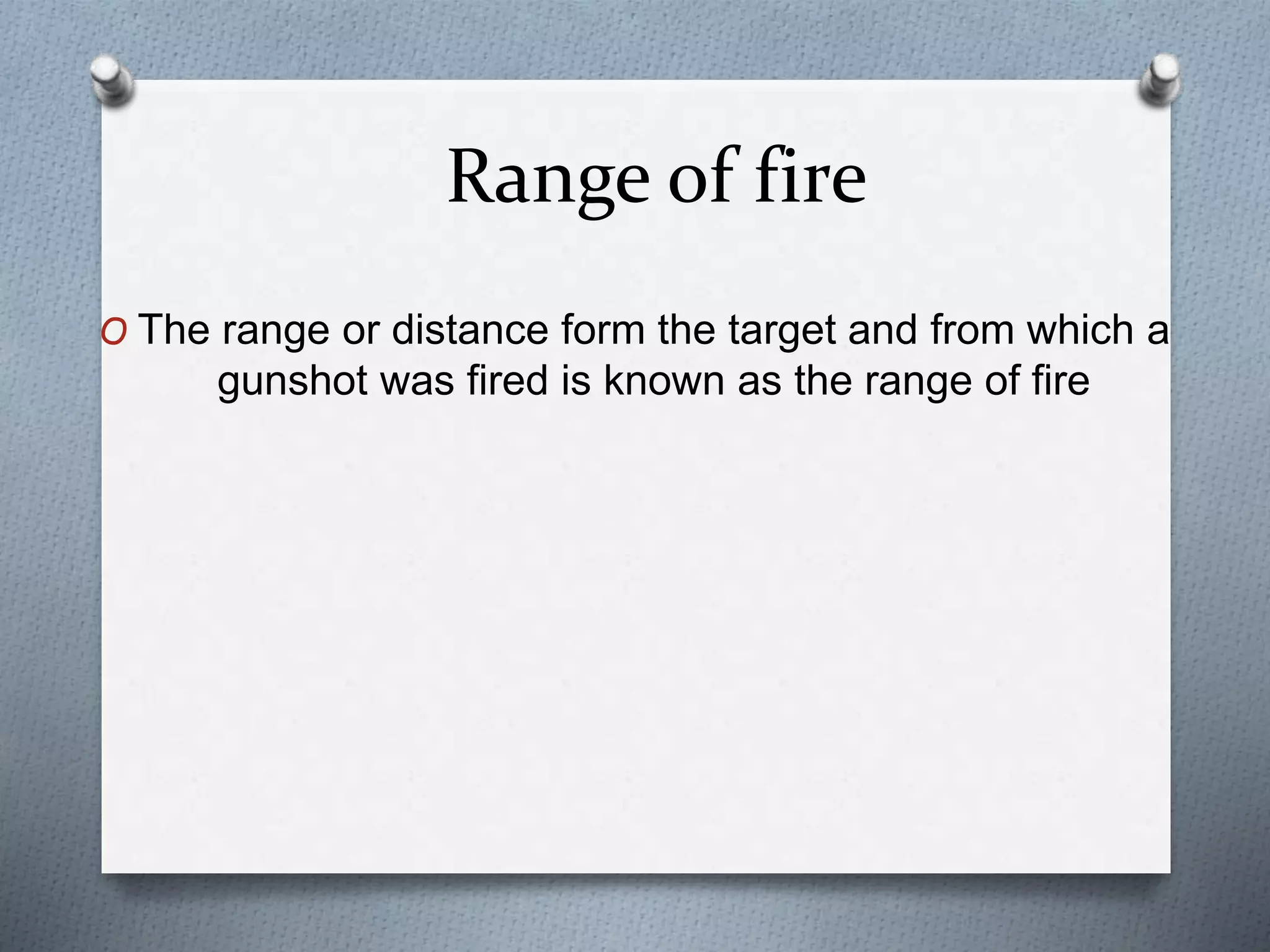 Types of injury and range of fire | PPTX