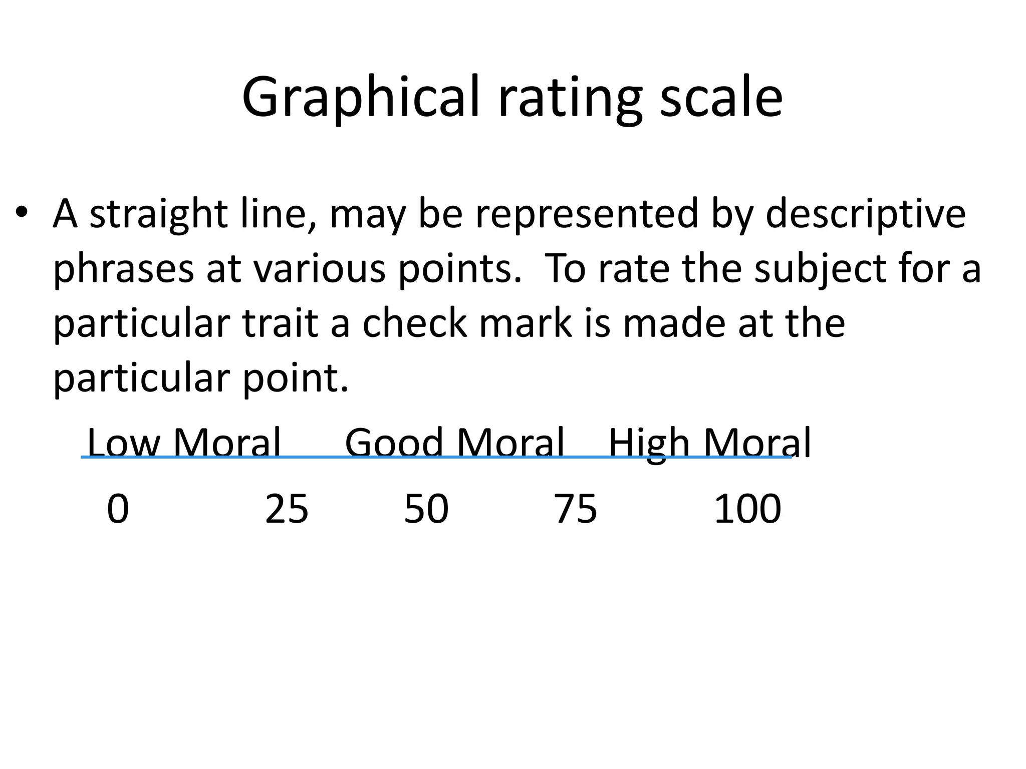 Types of instruments (observation schedule, rating scales, criterion ...