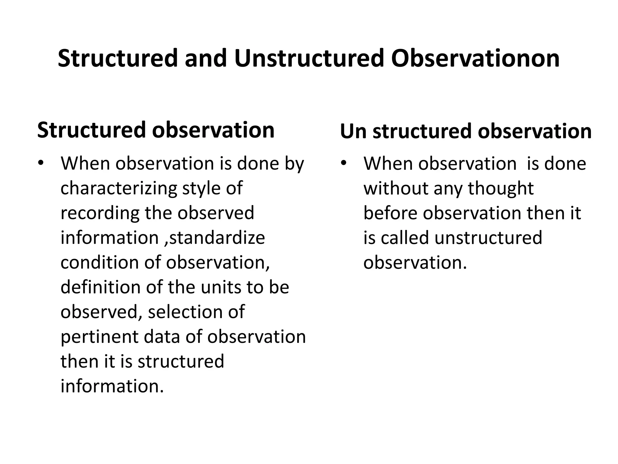 Types of instruments (observation schedule, rating scales, criterion ...