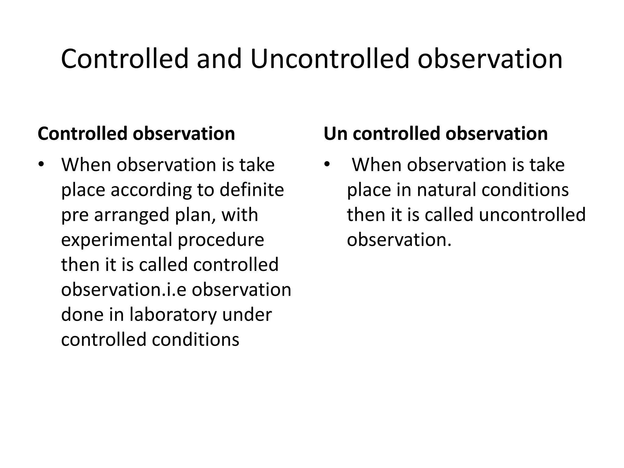 Types of instruments (observation schedule, rating scales, criterion ...