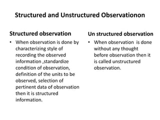 Types of instruments (observation schedule, rating scales, criterion ...