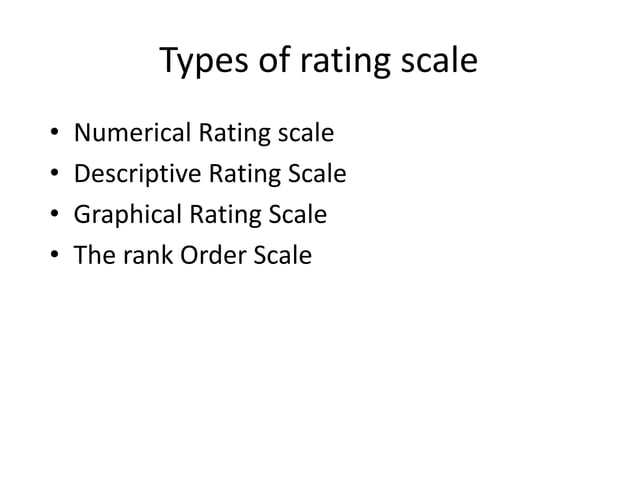 Types of instruments (observation schedule, rating scales, criterion ...