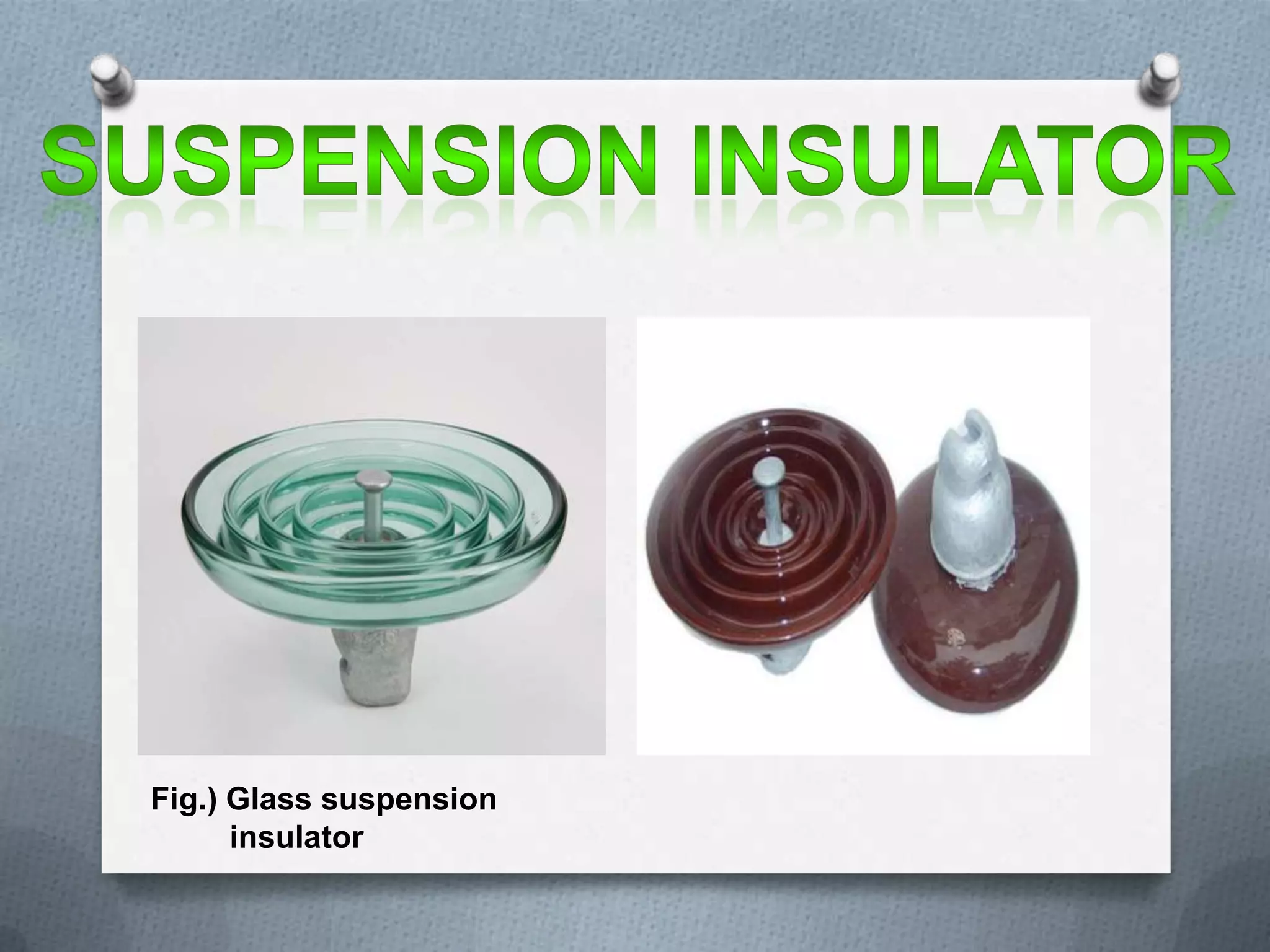 Types of insulator | PPTX
