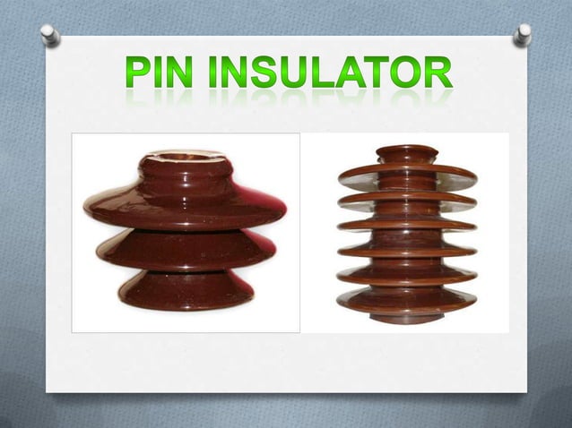 Types of insulator | PPTX