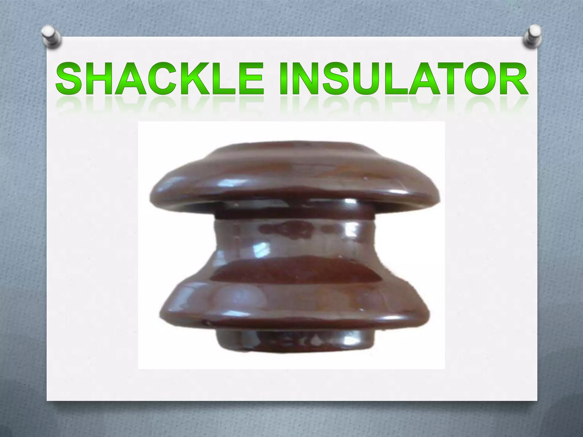 Types of insulator | PPTX