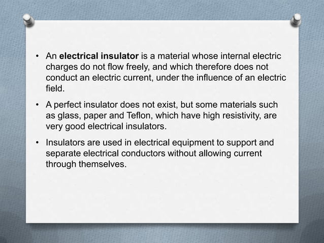 Types of insulator | PPTX | Physics | Science