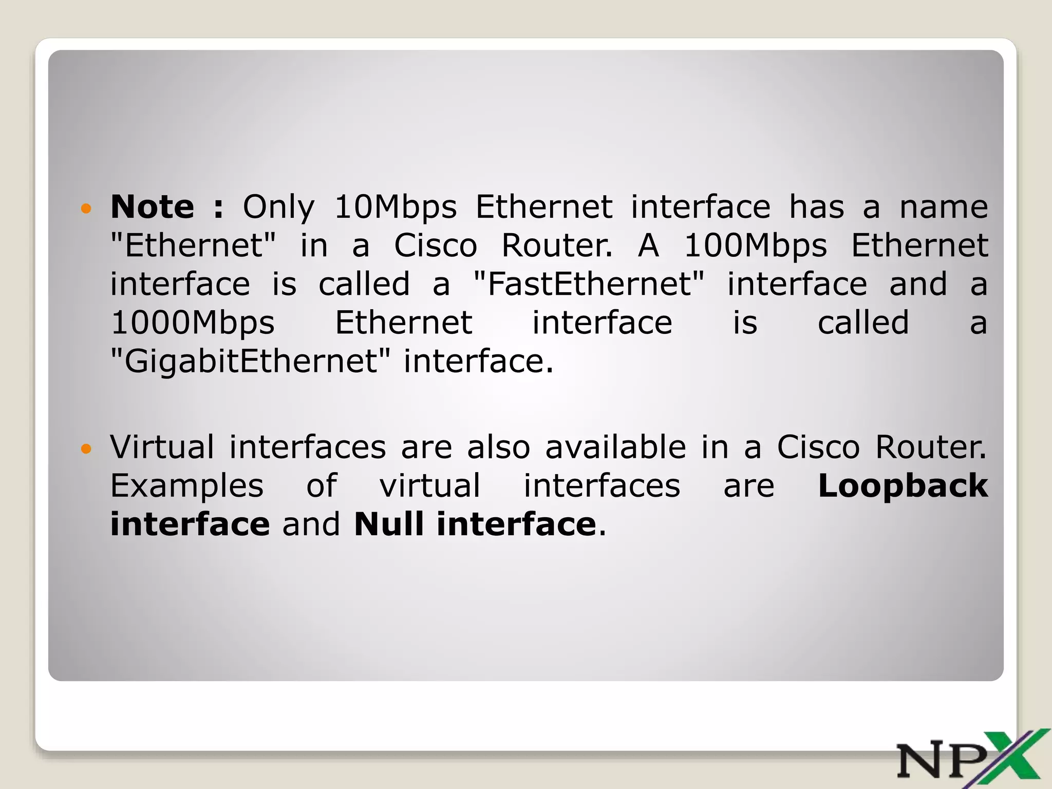 Types of interfaces in a Cisco Router | PPT
