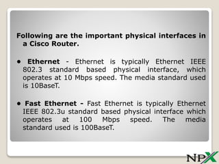 Types of interfaces in a Cisco Router | PPT