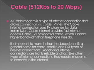 Types of internet connections | PPTX