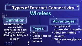 Types of internet connectivity. INTERNET | PPTX