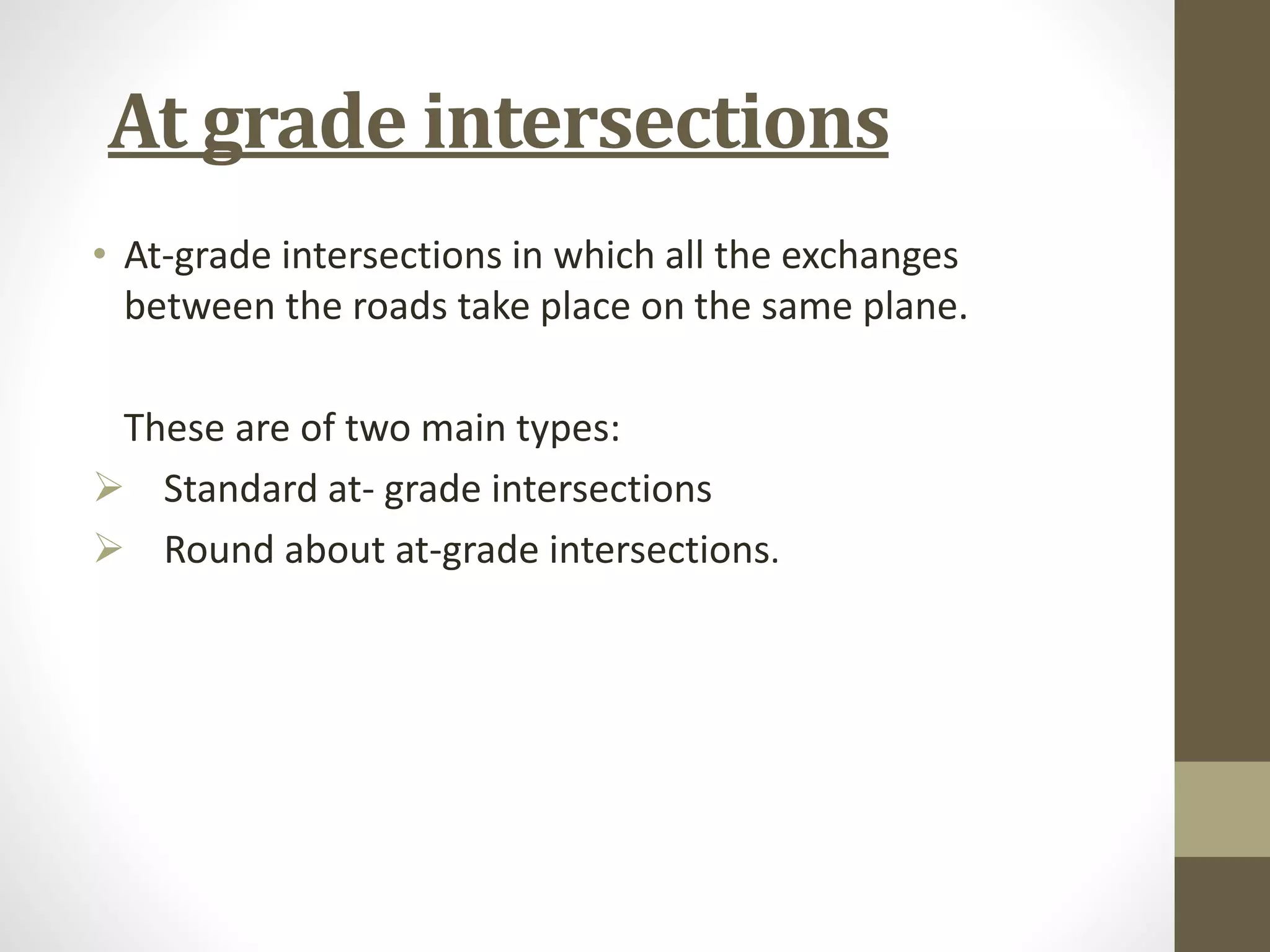 Types of intersection of road and design parameters of road ...