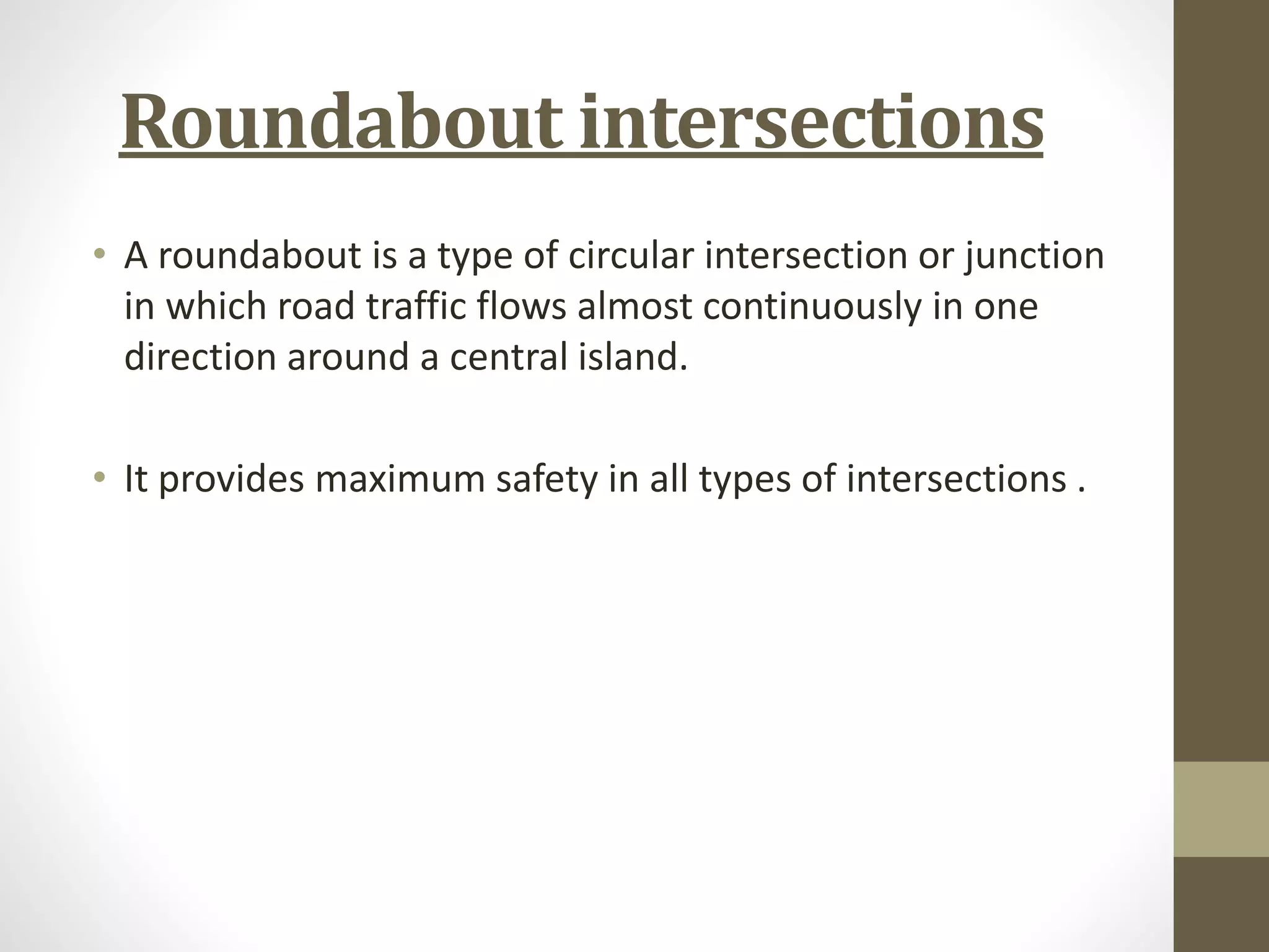 Types of intersection of road and design parameters of road intersection | PPTX
