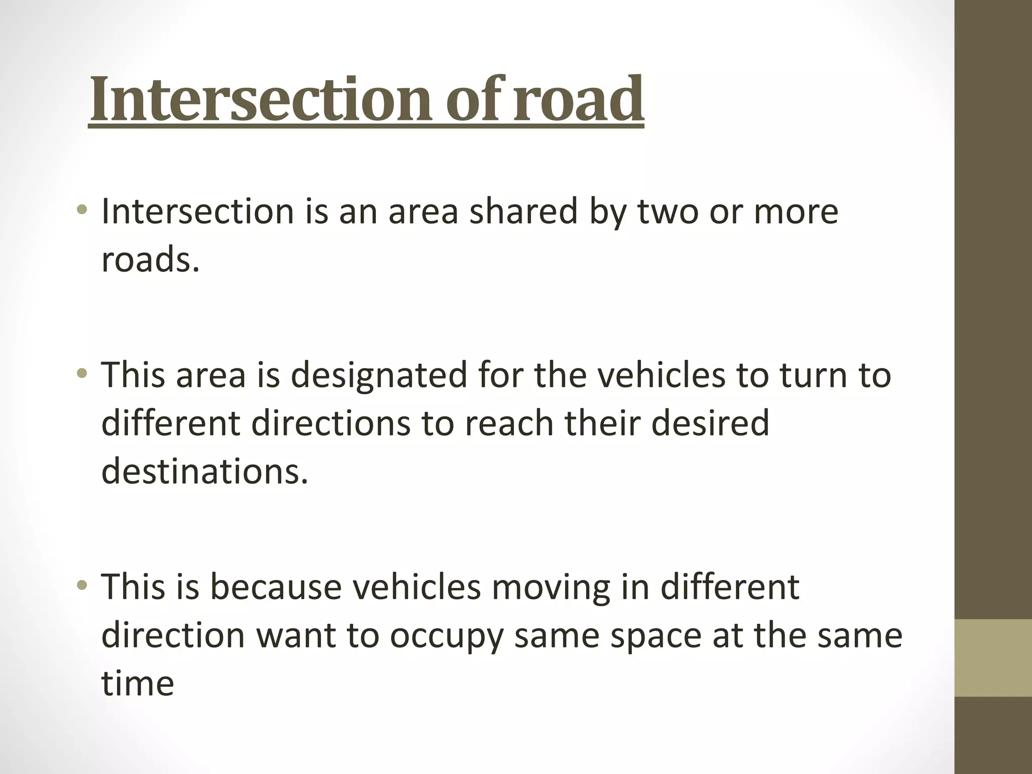 Types of intersection of road and design parameters of road ...