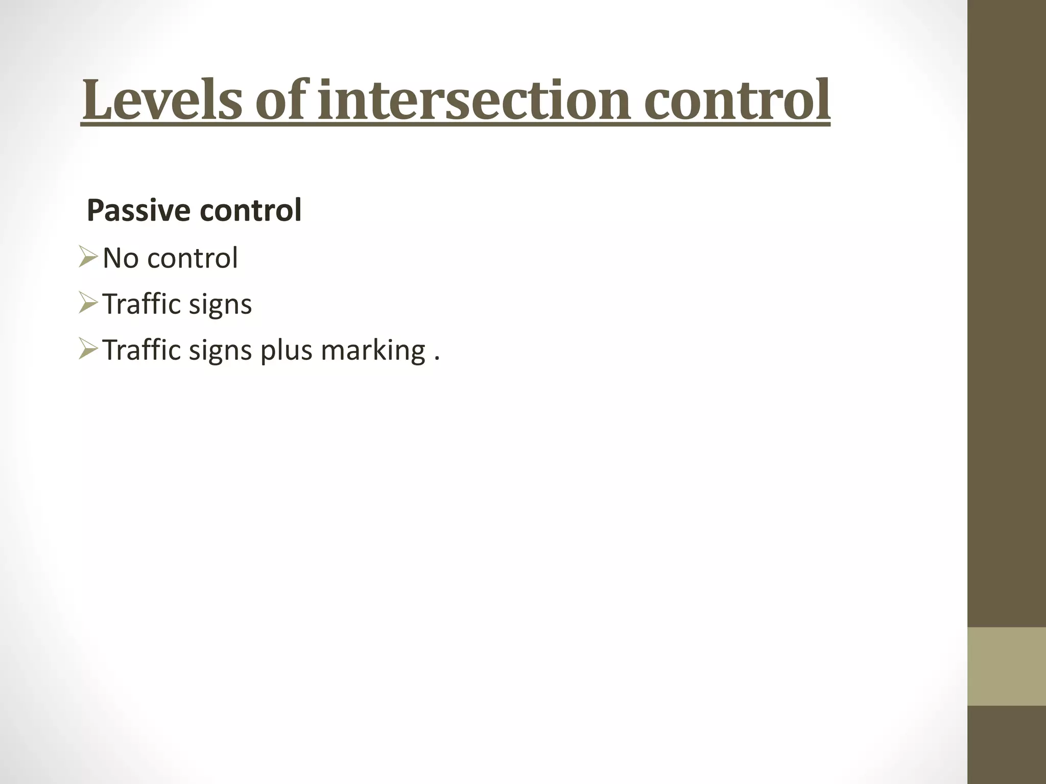 Types of intersection of road and design parameters of road ...