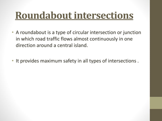 Types of intersection of road and design parameters of road ...