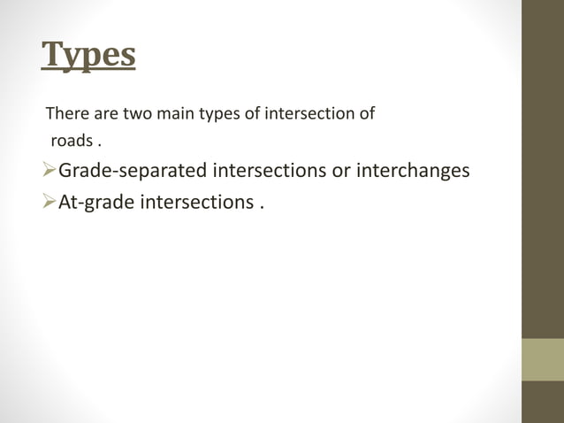 Types of intersection of road and design parameters of road ...