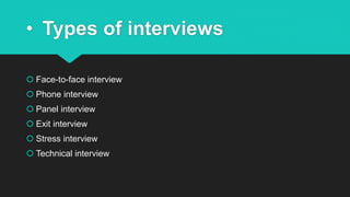 Types of interview | PPTX