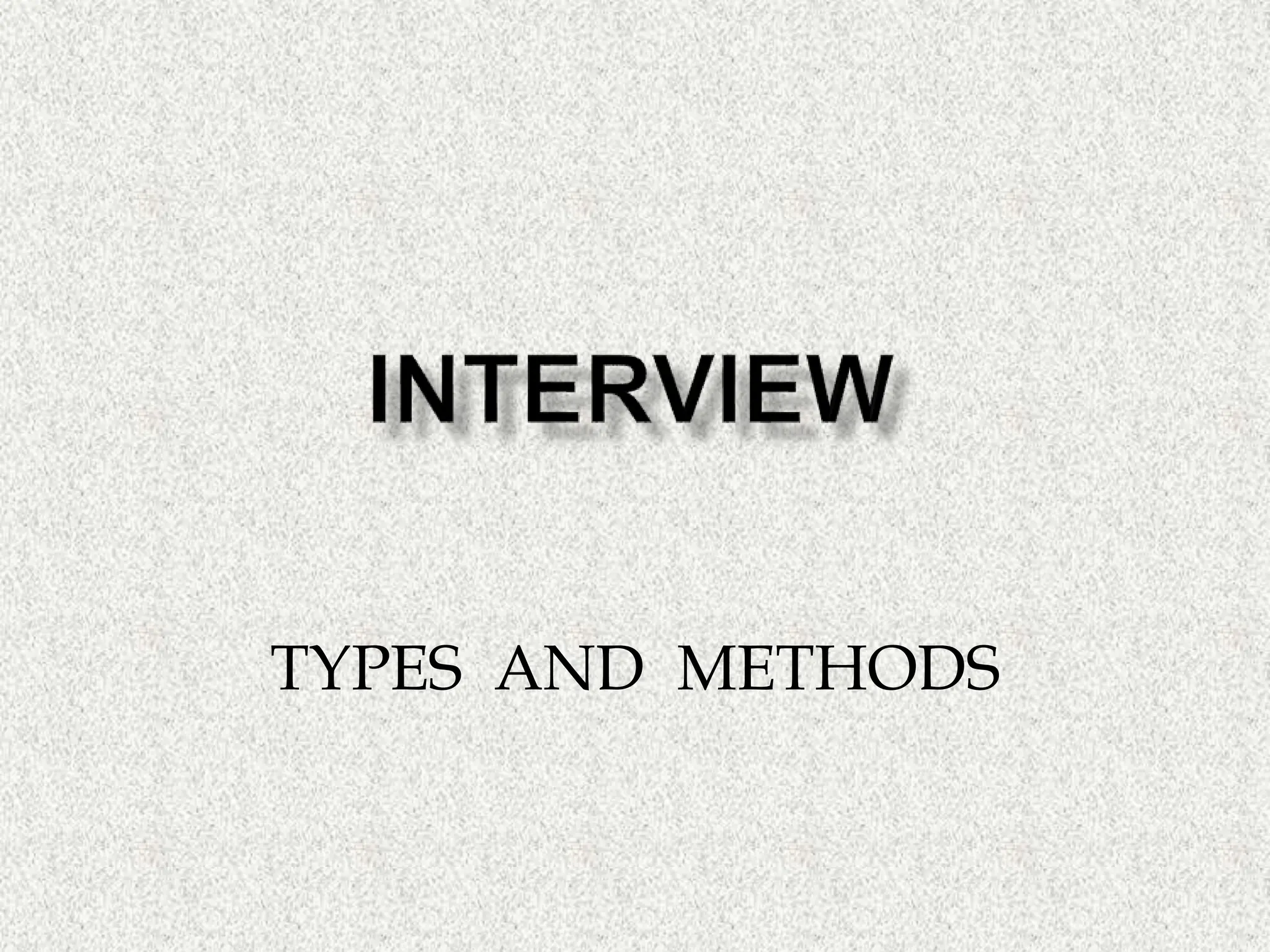 Types of Interview.pptx