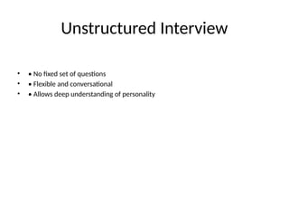 Types of Interview explanation ppt for educational purpose | PPTX