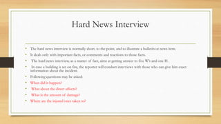 Types of interview for news gathering and reporting | PPTX