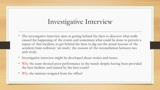 Types of interview for news gathering and reporting | PPTX