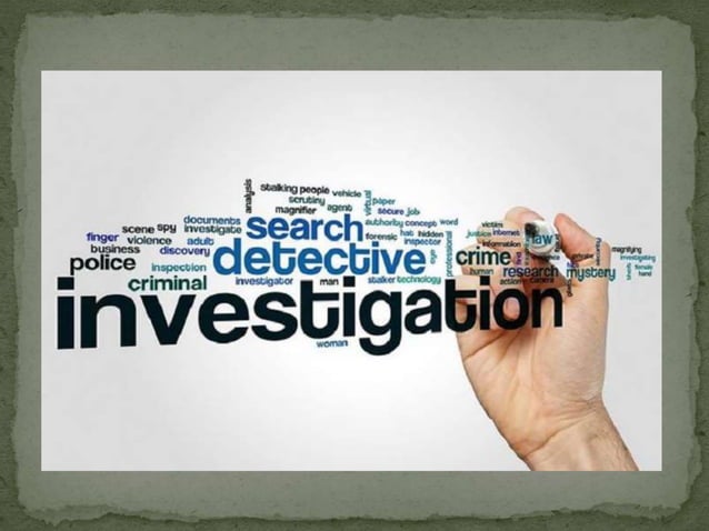 Types of investigation- Adam Quirk | PPT