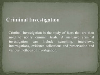 Types of investigation- Adam Quirk | PPT