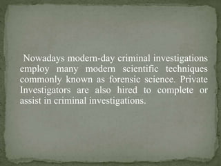 Types of investigation- Adam Quirk | PPT