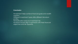 Types of Investment and Their Risk-Return Profiles | PPTX