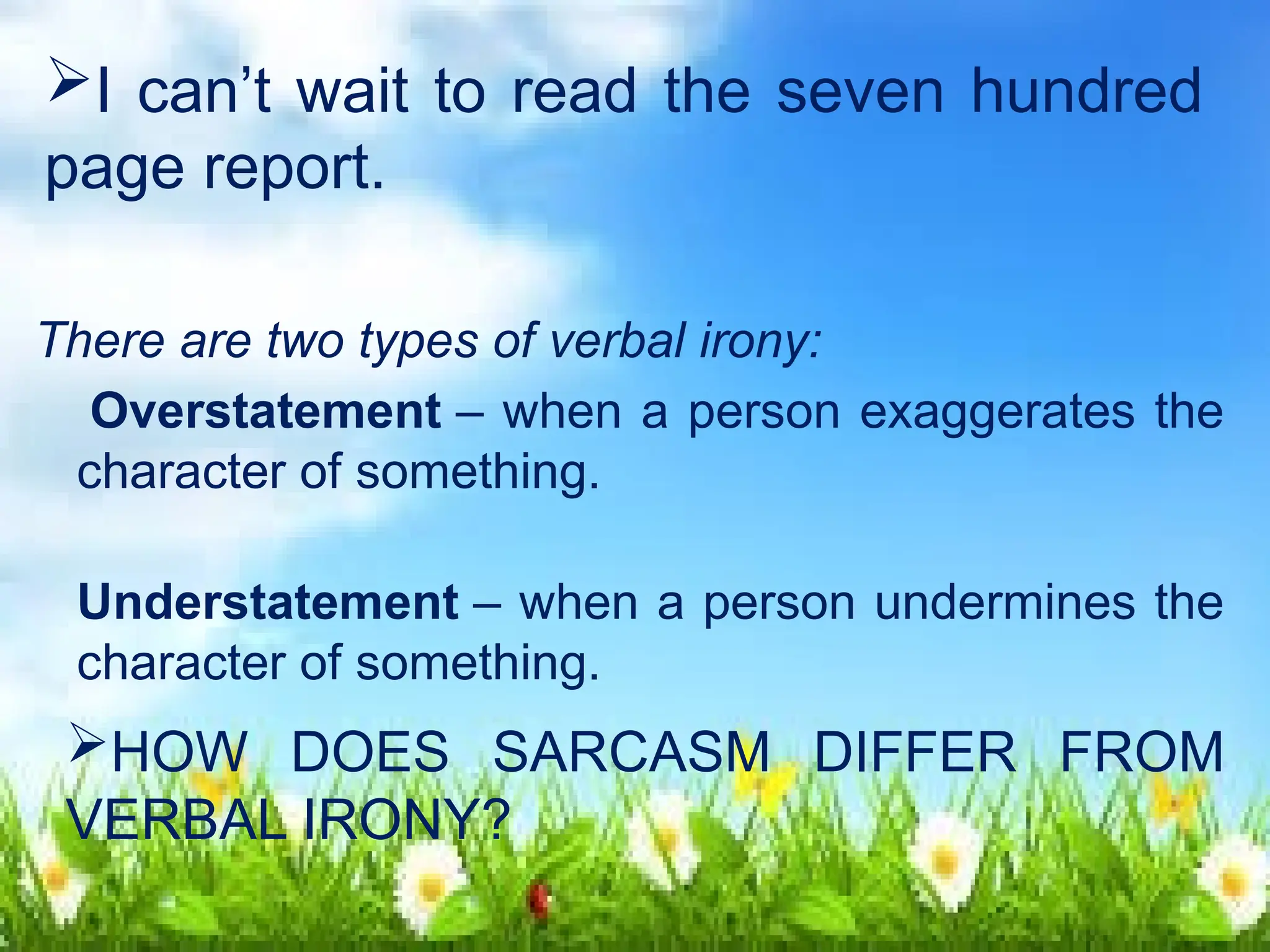 TYPES OF IRONY (POWERPOINT PRESENTATION) | PPTX