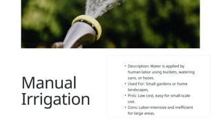 Types of Irrigation Systems: Methods, Applications, and Efficiency | PPTX