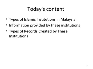 Types of islamic institutions and records | PPT