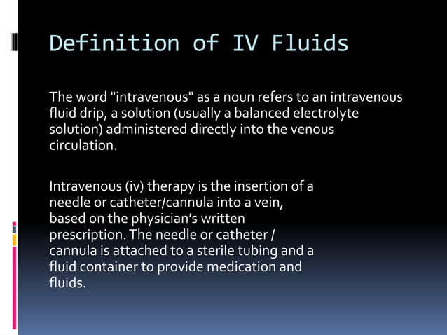 Types of iv fluids and uses | PPTX