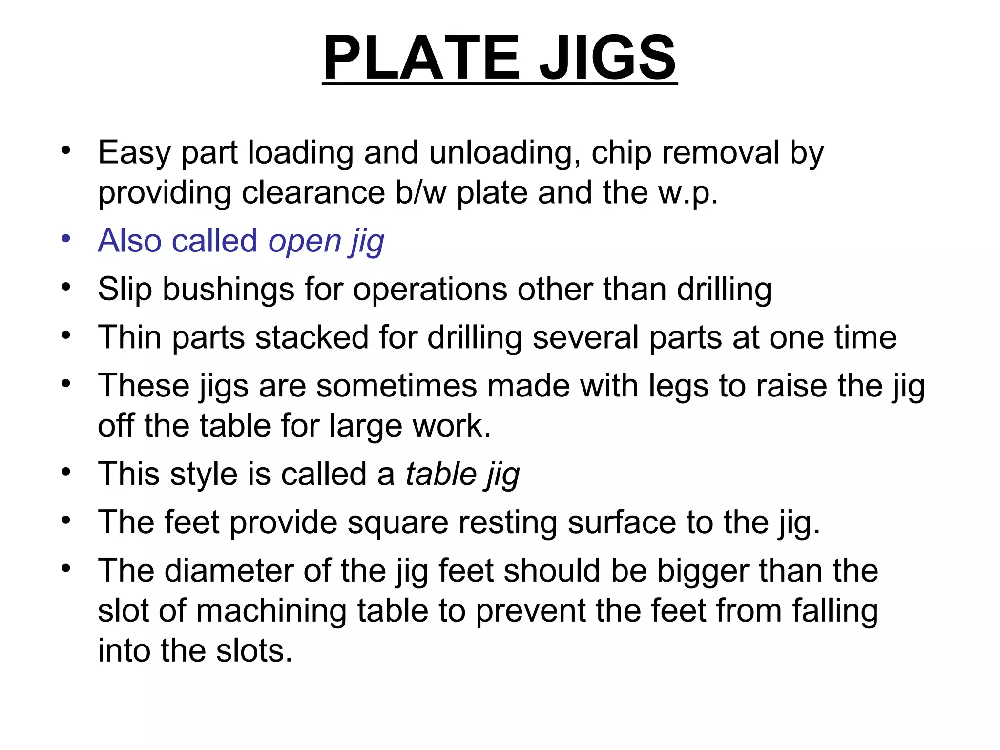 Types of jigs and fixtures | PPT