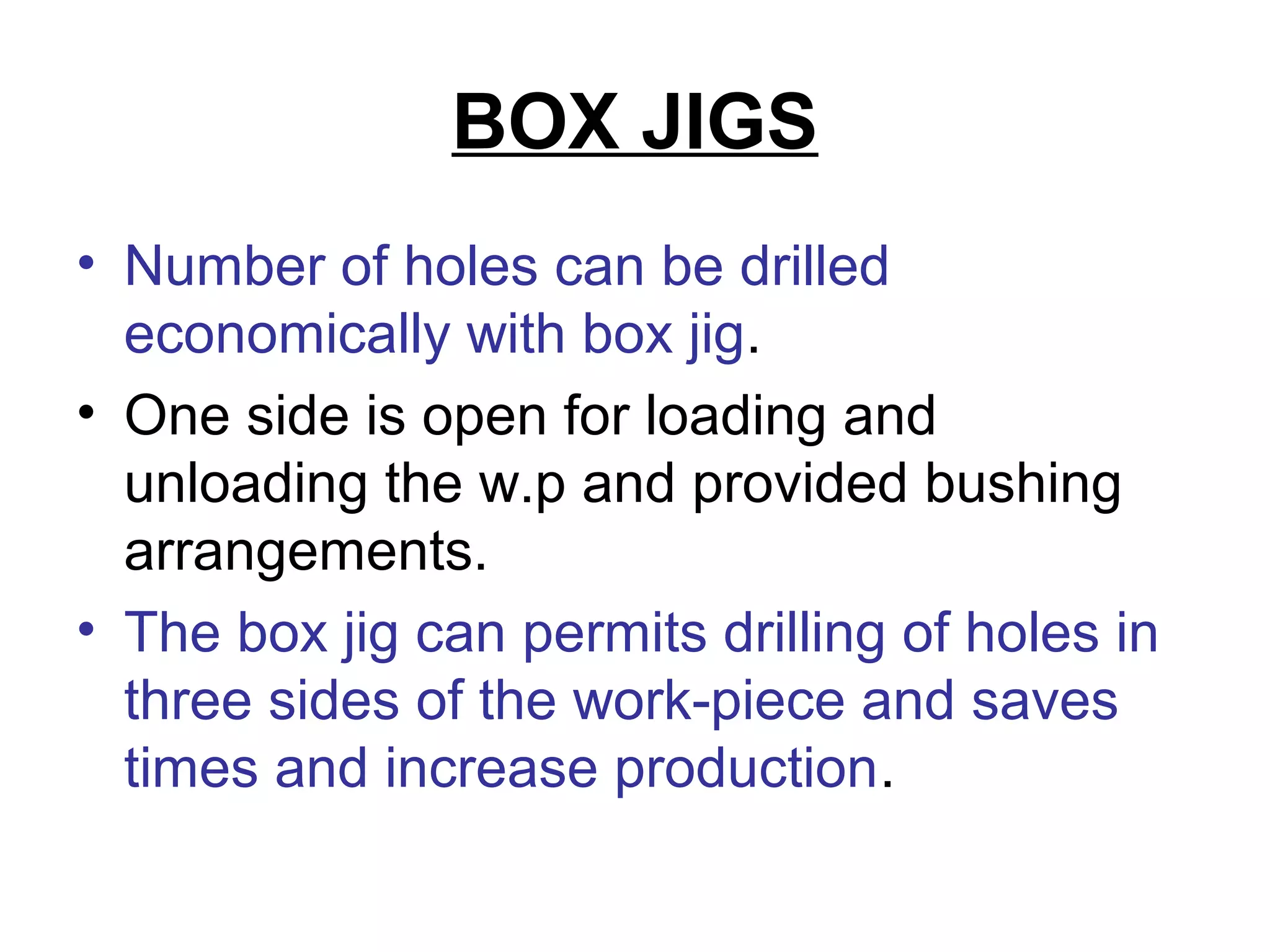 Types of jigs and fixtures | PPT