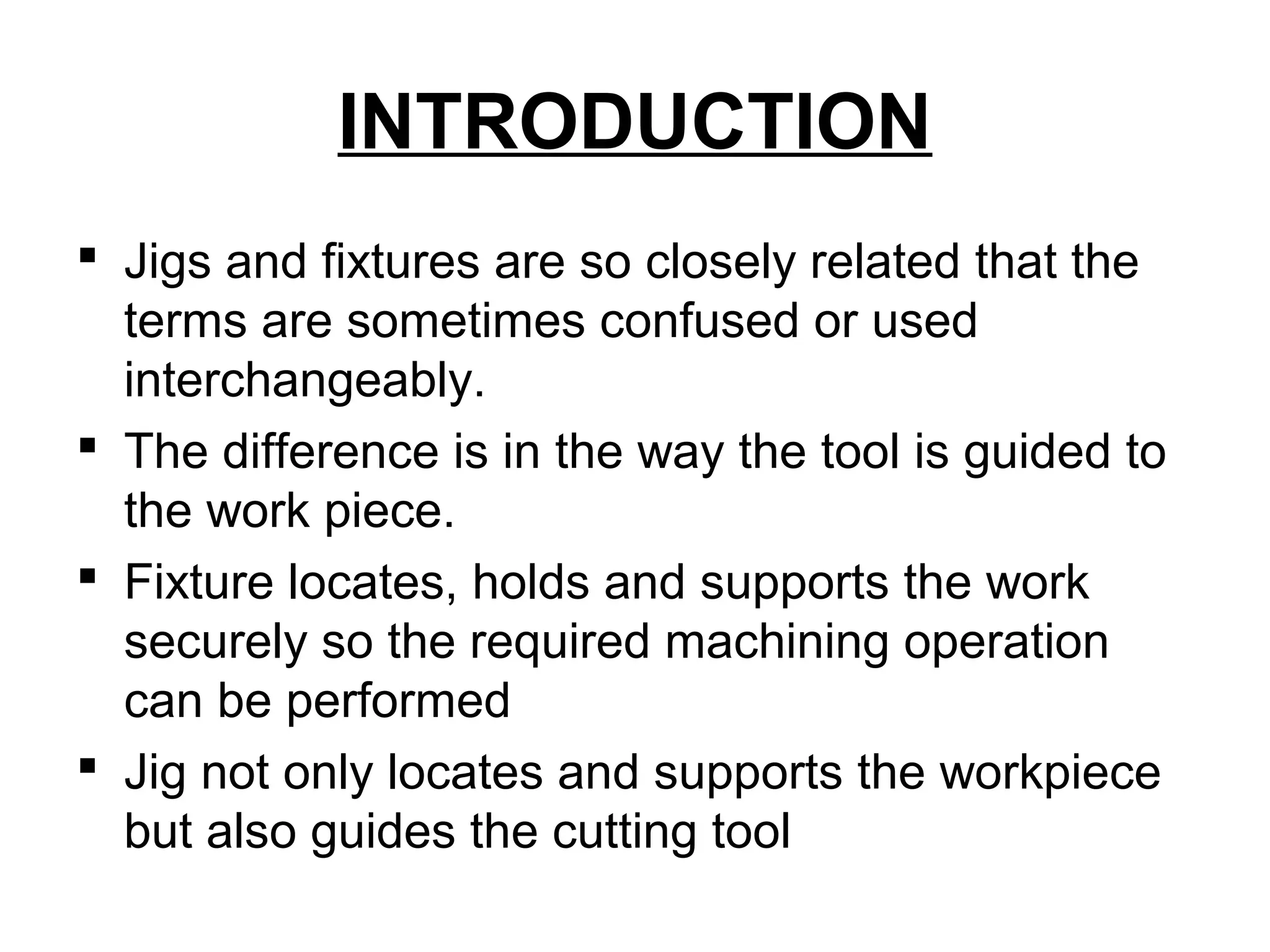 Types of jigs and fixtures | PPT
