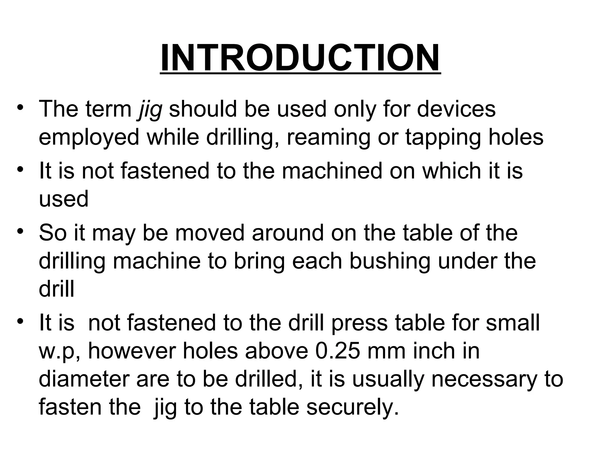 Types of jigs and fixtures | PPT