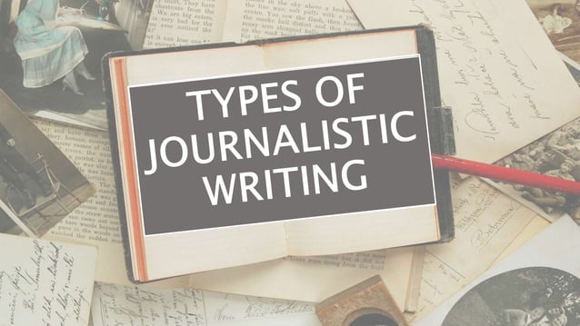 Types of Journalistic Writing Grade 8.pptx
