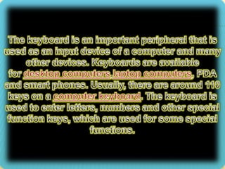 Types of keyboard | PPTX