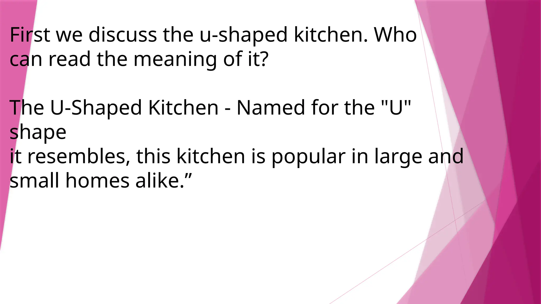 TYPES OF KITCHEN ARRANGEMENT TLE 8S.pptx