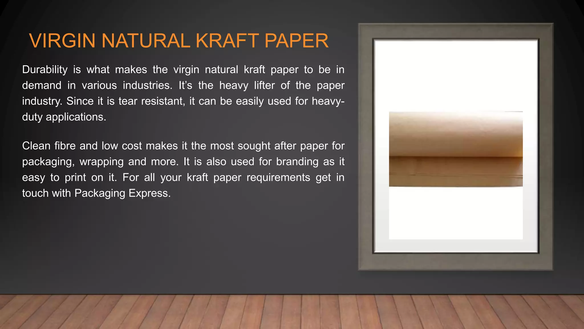 Types of Kraft Paper and Their Business Uses | PPTX
