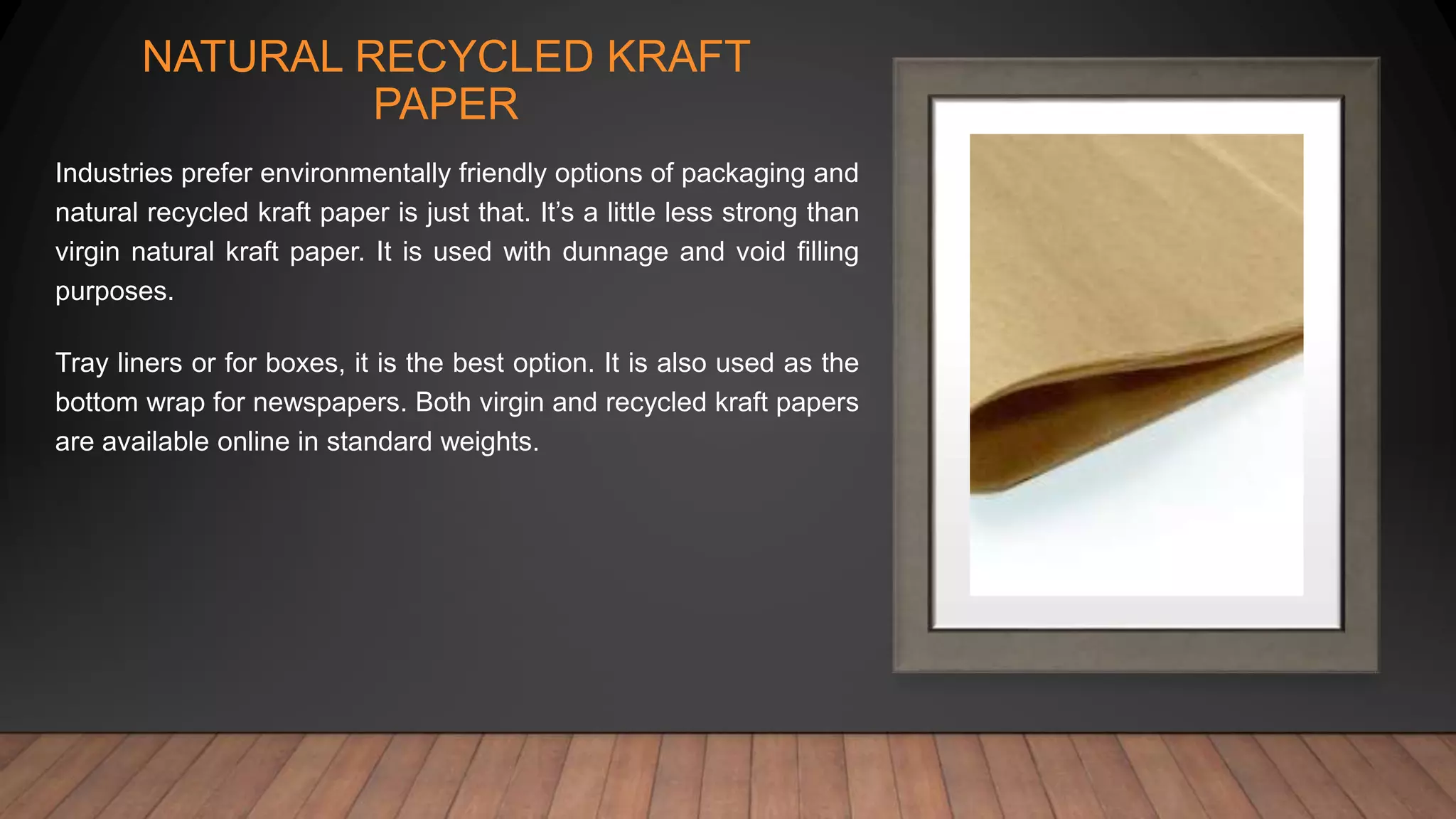 Types of Kraft Paper and Their Business Uses | PPTX