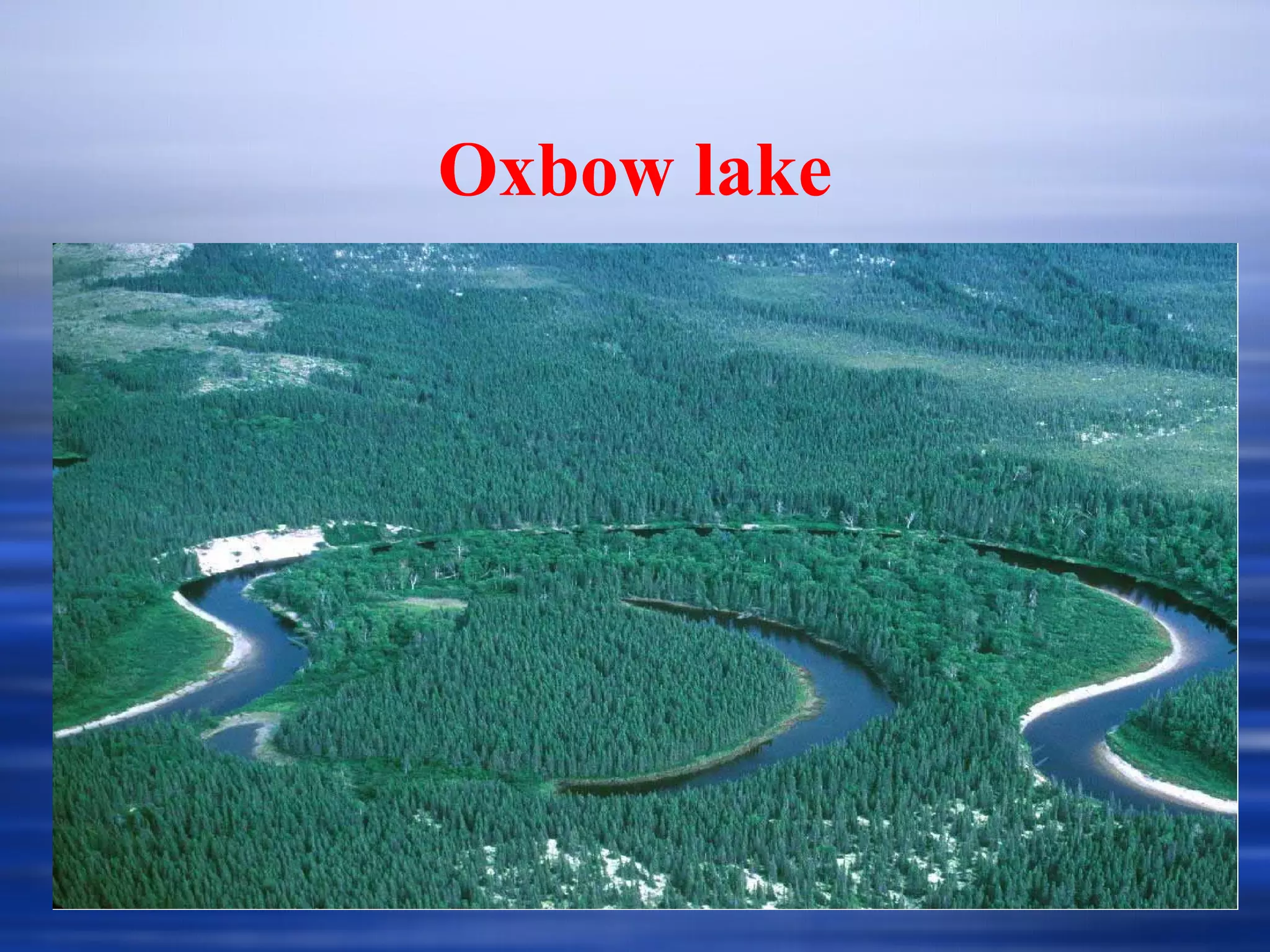 Types of lake | PPT