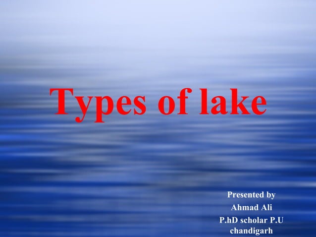 Types of lake | PPT