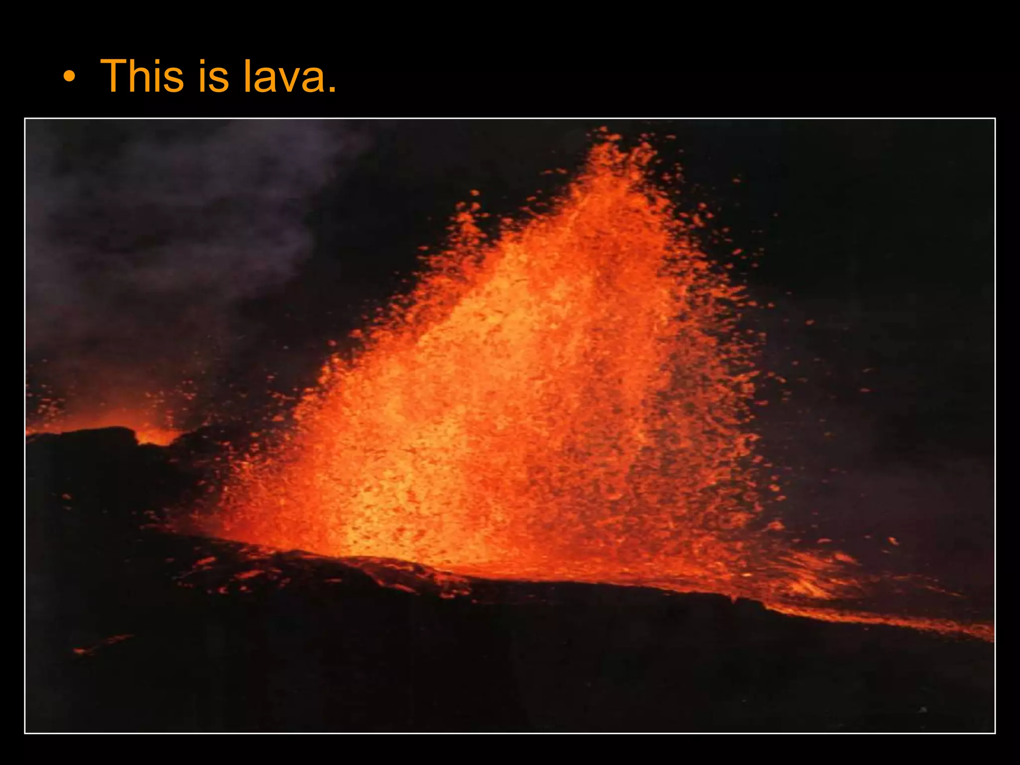 Types of Lava Earth Science Lesson PowerPoint, Aa, Pahoehoe, Viscosity ...