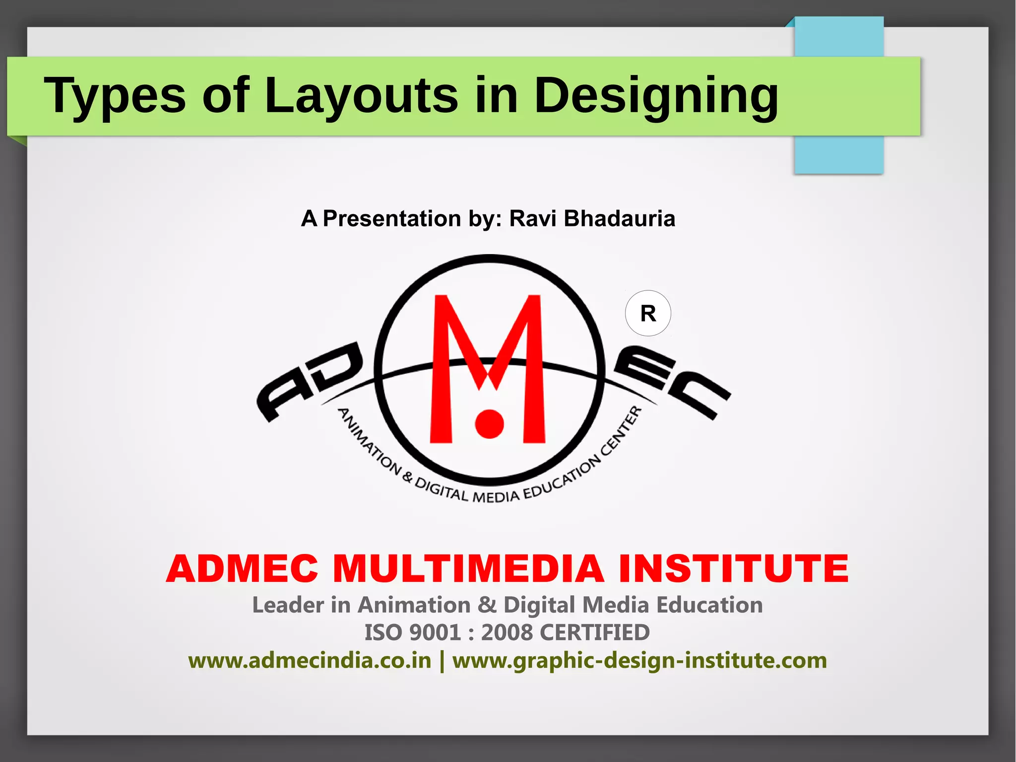 Types of Layouts by ADMEC Multimedia Institute | PDF